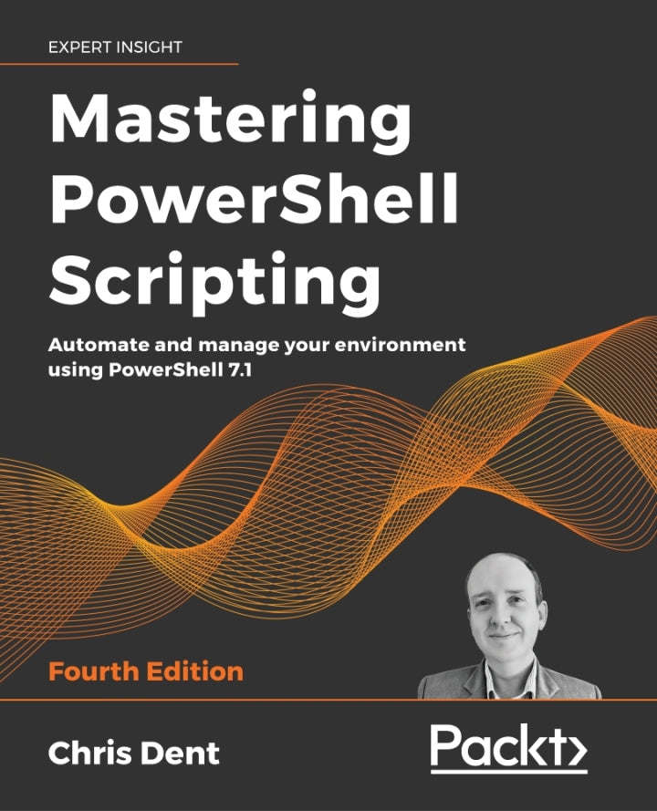 Mastering Powershell Scripting Automate And Manage Your Environment U