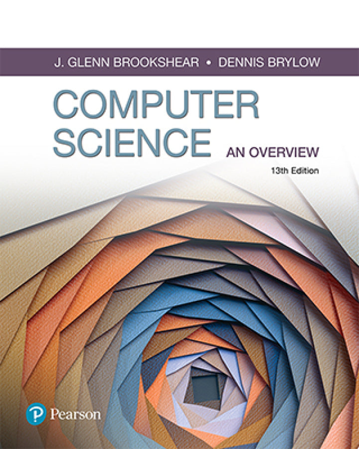 Computer Science: An Overview, Global Edition, 13e (eBook) | ktech ...